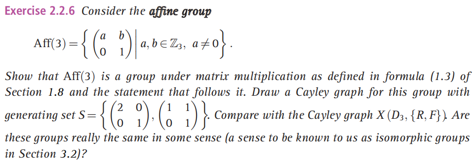 Solved Exercise 2.2.6 Consider the affine group a b Af(3) = | Chegg.com