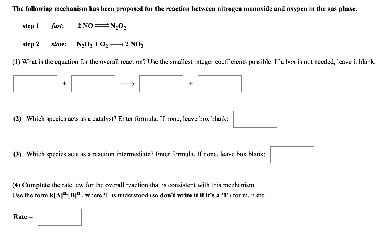 Solved The following mechanism has been proposed for the | Chegg.com