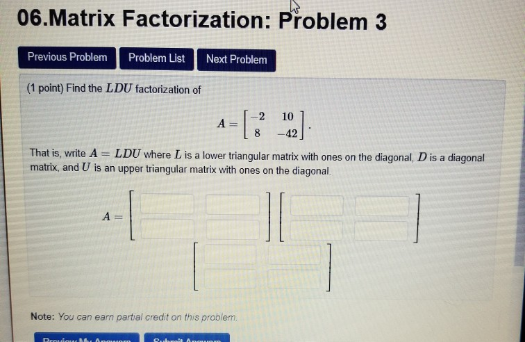Solved 06. Matrix Factorization: Problem 3 Previous Problem | Chegg.com