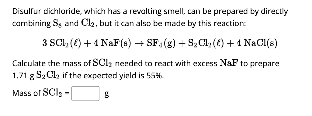 Solved Disulfur dichloride, which has a revolting smell, can | Chegg.com