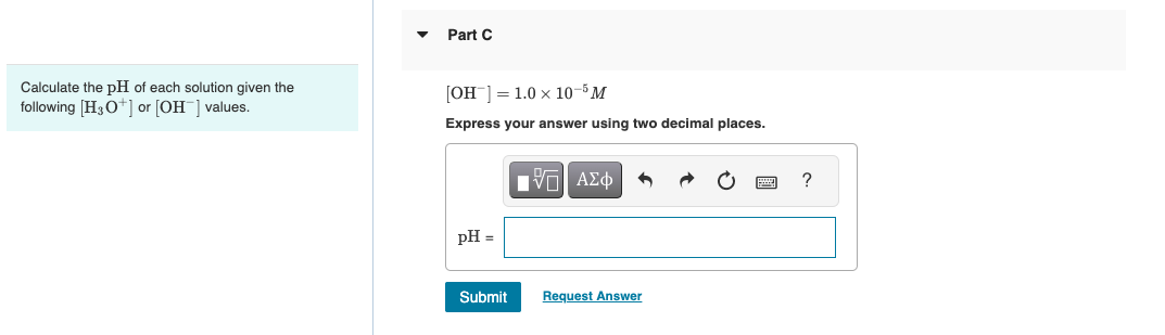 Solved Calculate the pH of each solution given the following | Chegg.com