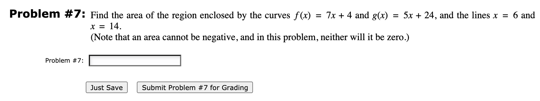 Solved Problem \#7: Find the area of the region enclosed by | Chegg.com