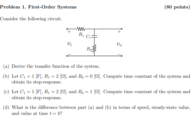 Solved Problem 1. First-Order Systems (80 points) Consider | Chegg.com