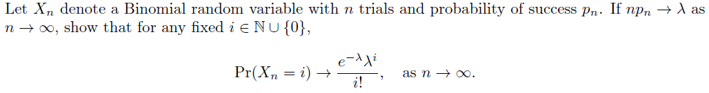 Solved Let Xn denote a Binomial random variable with n | Chegg.com