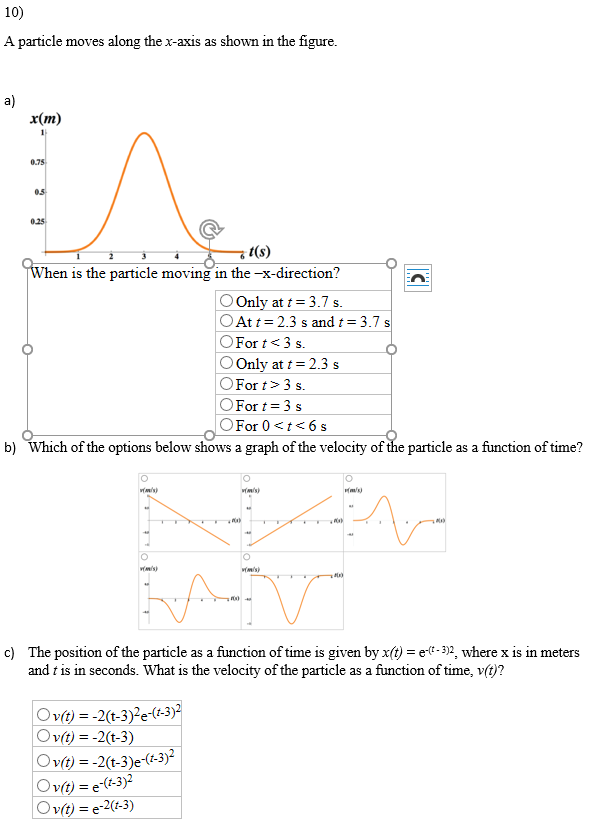 Solved 10) A particle moves along the x-axis as shown in the | Chegg.com