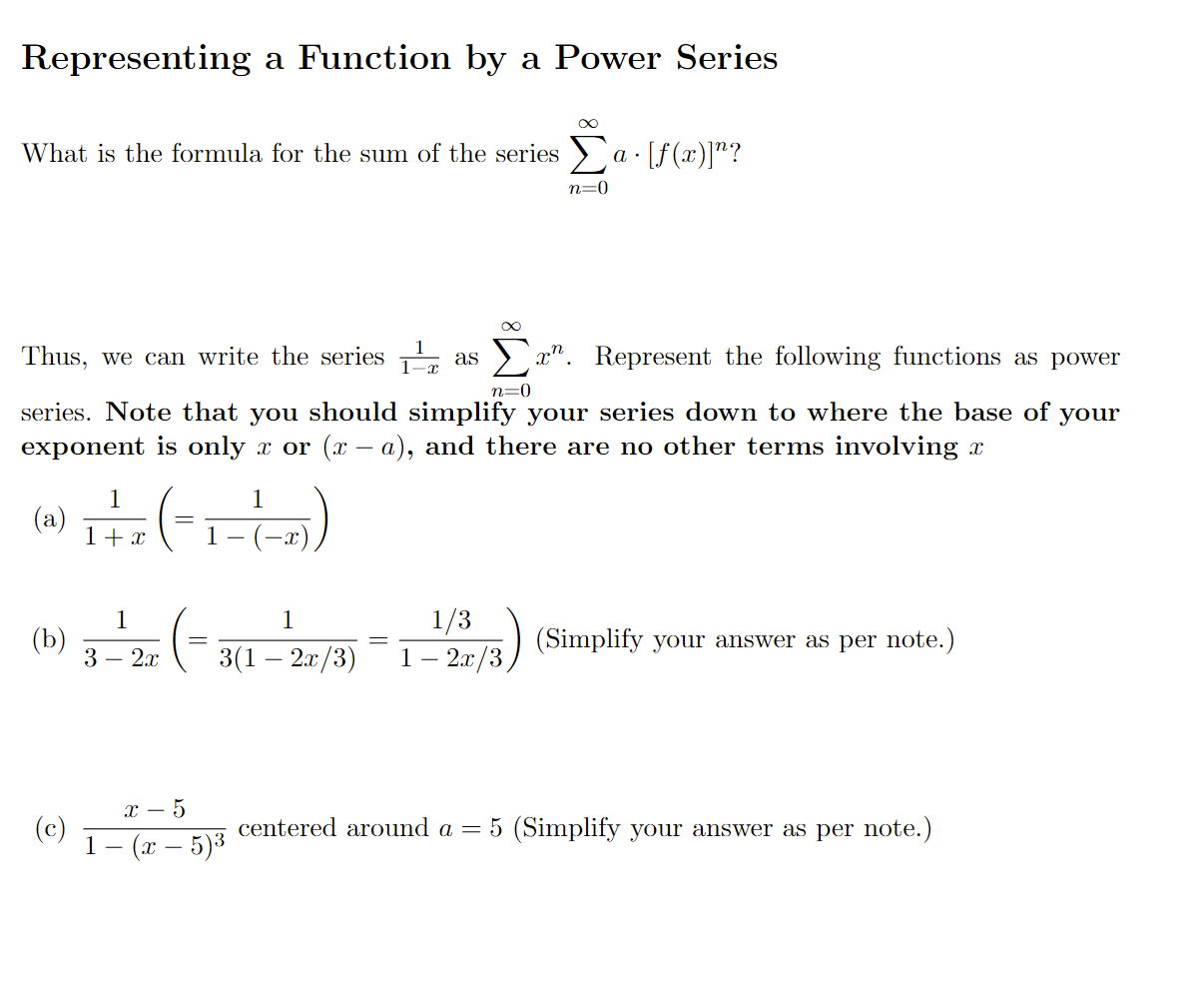 Solved Representing a Function by a Power Series What is the | Chegg.com