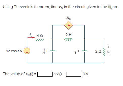 Solved Using Thevenin's theorem, find vO in the circuit | Chegg.com