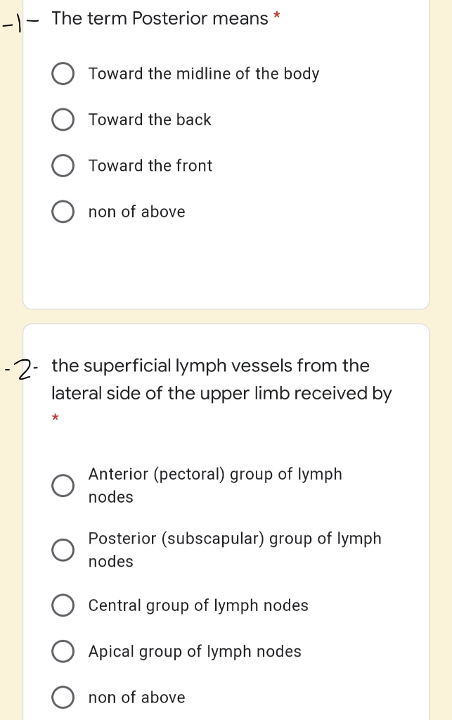 Solved * -) - The term Posterior means Toward the midline of | Chegg.com