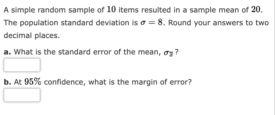 Solved A simple random sample of 10 items resulted in a | Chegg.com