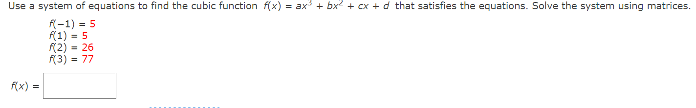Solved Use a system of equations to find the cubic function | Chegg.com