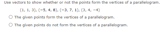 Solved Use vectors to show whether or not the points form | Chegg.com