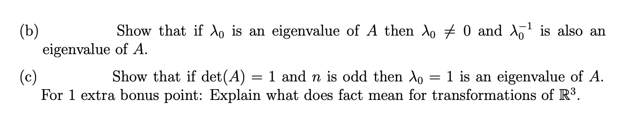 Solved = Suppose A E Mnxn(R) satisfies AA In where At is the | Chegg.com