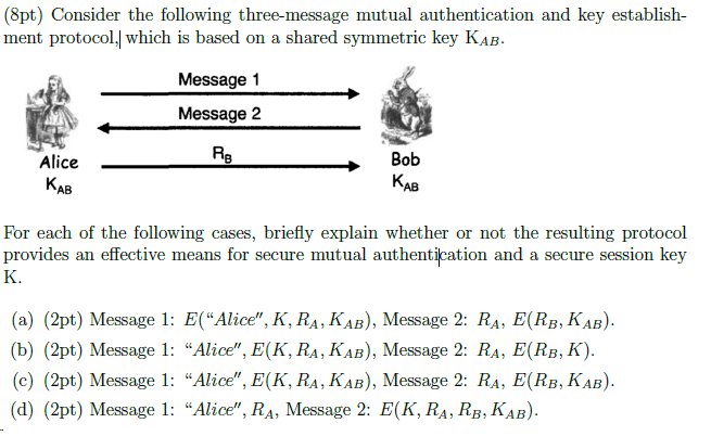 Solved (8pt) Consider the following three-message mutual | Chegg.com