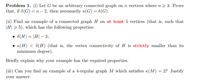 Solved Problem 1. (i) Let G be an arbitrary connected graph | Chegg.com