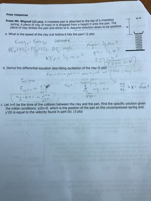 Solved Free response From Mr Wignall (13 pts). A massless | Chegg.com