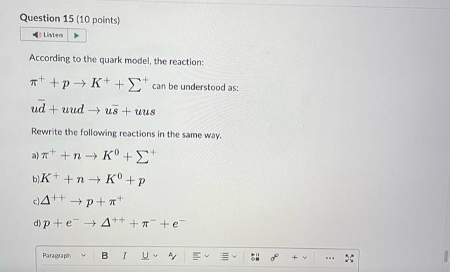Solved According to the quark model, the reaction: | Chegg.com