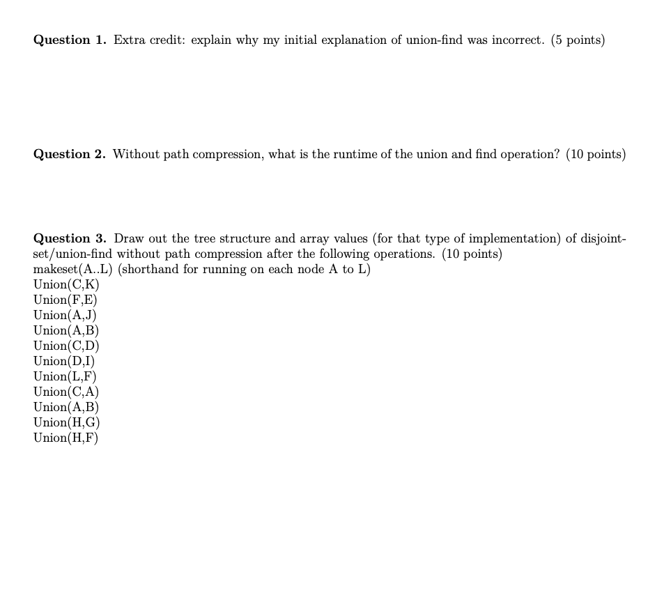 Solved Question 1. Extra credit: explain why my initial | Chegg.com Solved Question 1. Extra credit: explain why my initial | Chegg.com