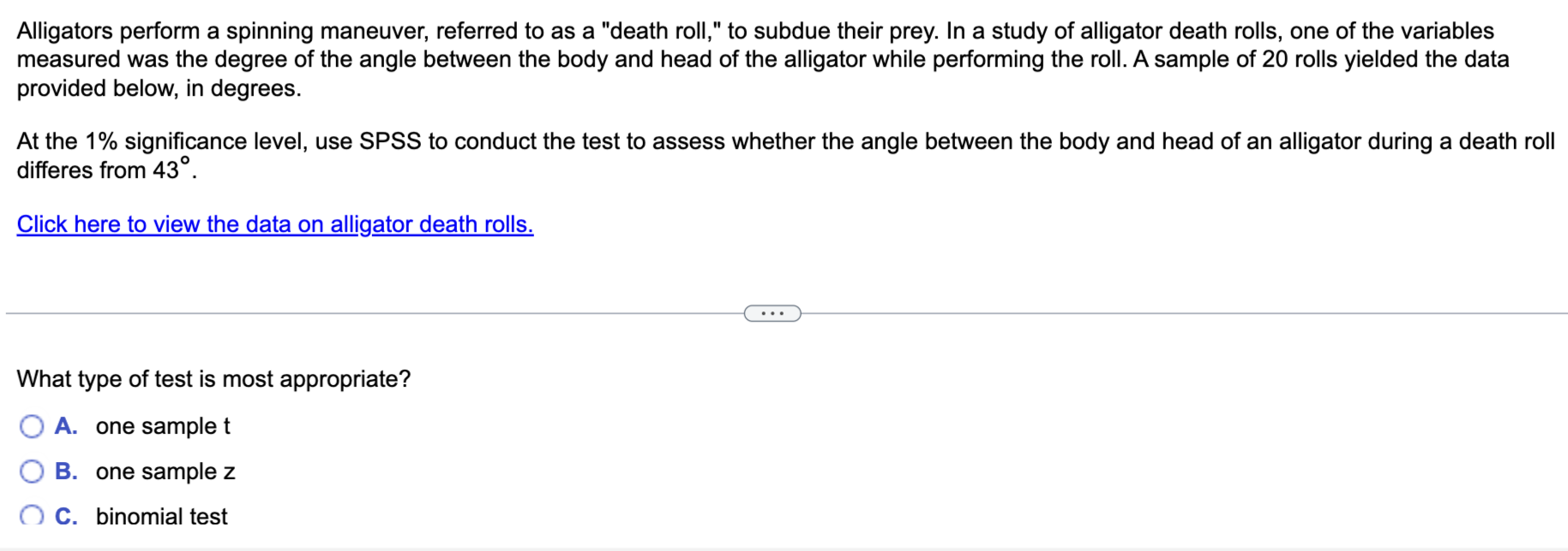 Solved Alligators perform a spinning maneuver, referred to | Chegg.com