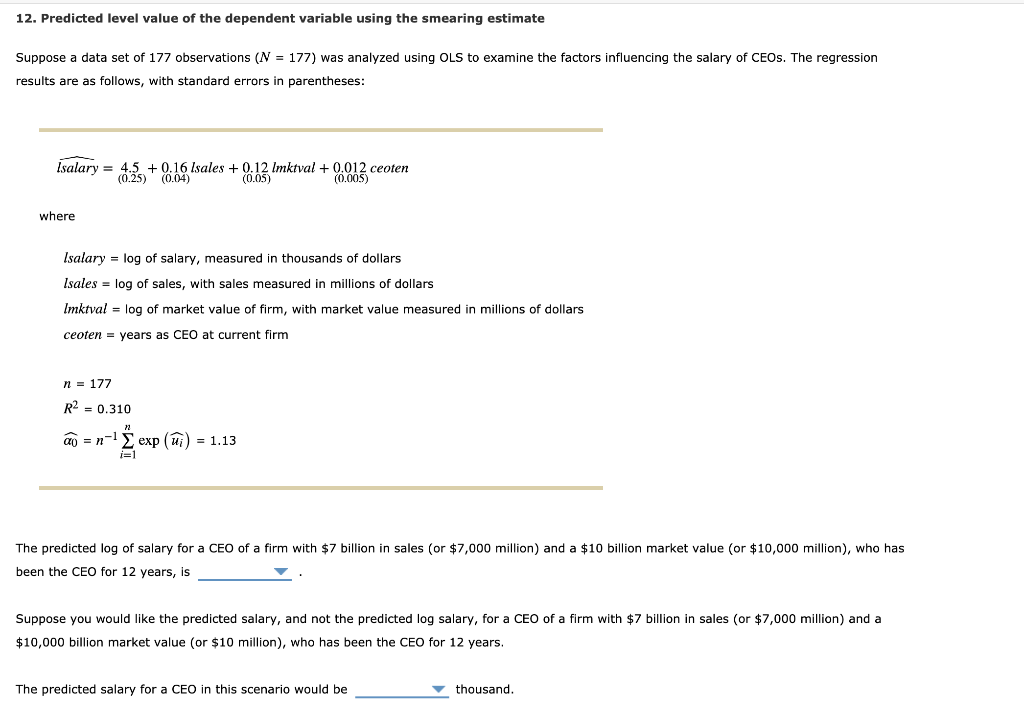 Solved 12. Predicted level value of the dependent variable | Chegg.com