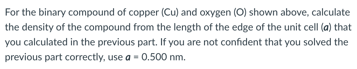 Solved The unit cell of a binary compound of copper (Cu) and | Chegg.com