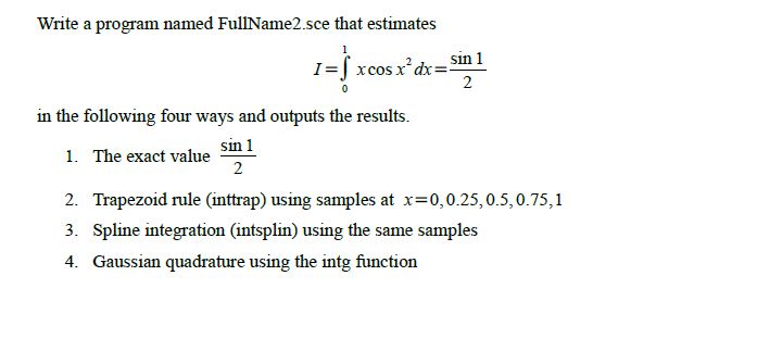 Solved Write A Program Named Fullname2sce That 