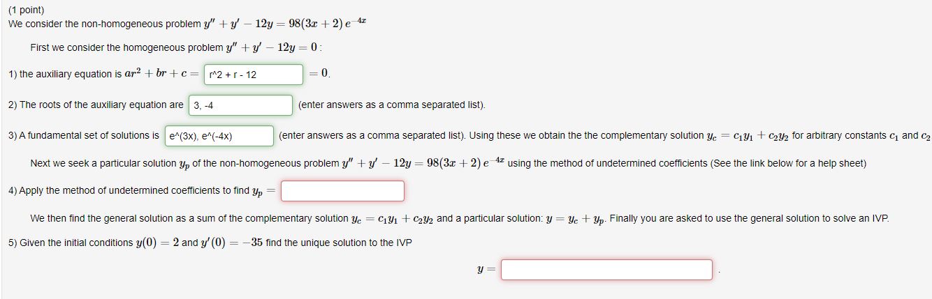 Solved (1 ﻿point)We ﻿consider the non-homogeneous problem | Chegg.com