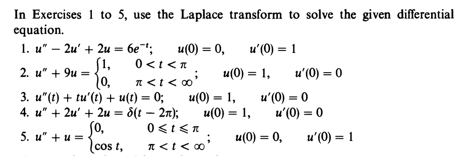 Solved In Exercises 1 to 5 , use the Laplace transform to | Chegg.com