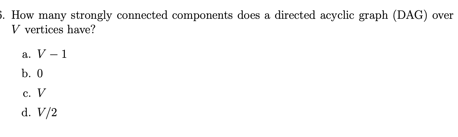 Solved 3. How many strongly connected components does a | Chegg.com