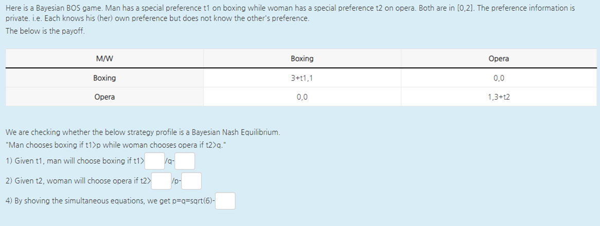 Here Is A Bayesian Bos Battle Of Sex Game Man Has A
