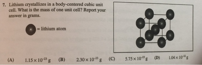 Solved Lithium crystallizes in a body-centered cubic unit | Chegg.com