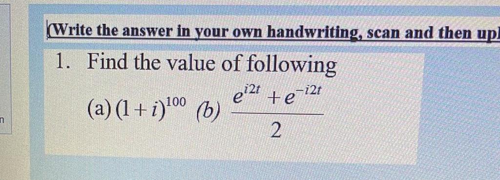Solved Write the answer in your own handwriting, scan and | Chegg.com