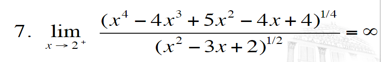 Solved limx→2+(x4-4x3+5x2-4x+4)14(x2-3x+2)12=∞ ﻿Solve using | Chegg.com