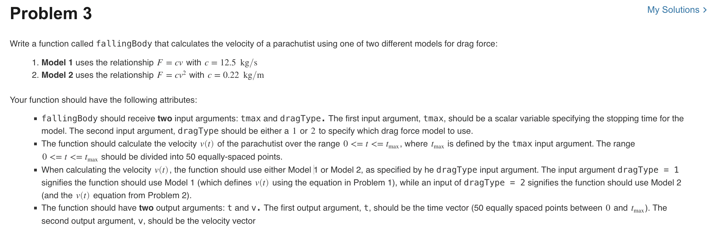 Solved Write a function called fallingBody that calculates | Chegg.com