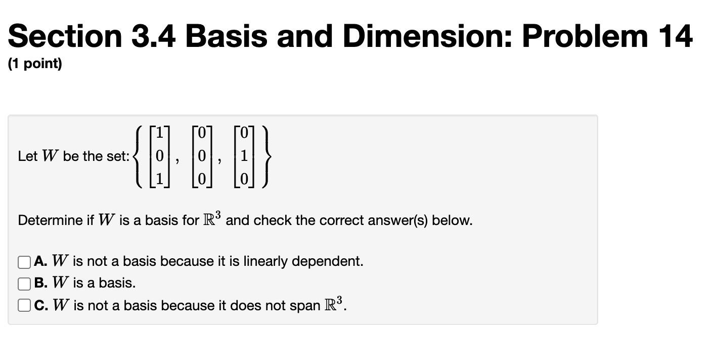 Solved Section 3.4 Basis and Dimension: Problem 14 (1 point) | Chegg.com