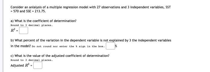 Solved Consider an anlalysis of a multiple regression model | Chegg.com