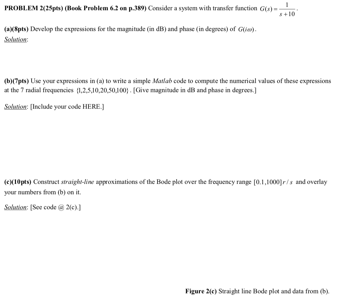PROBLEM 2(25pts) (Book Problem 6.2 on p.389) Consider | Chegg.com PROBLEM 2(25pts) (Book Problem 6.2 on p.389) Consider | Chegg.com