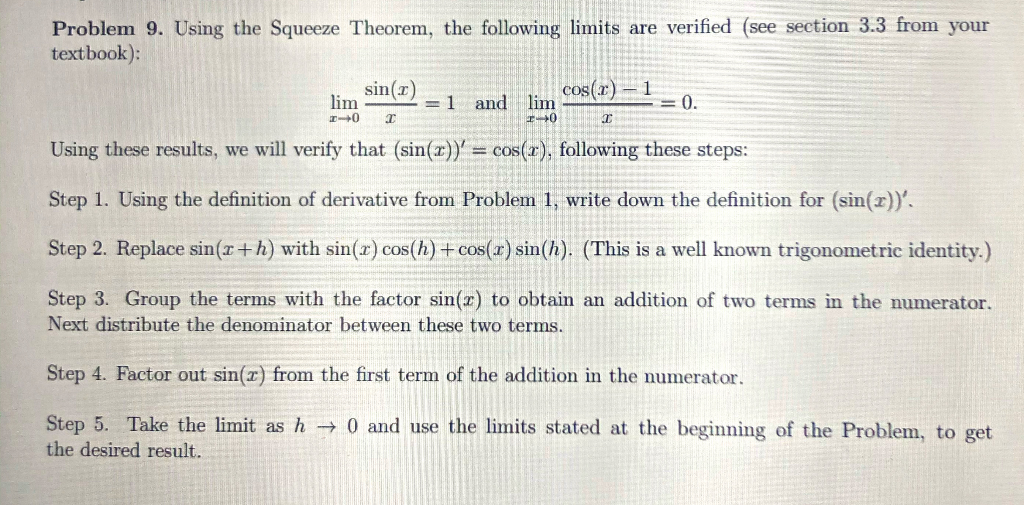 Solved Problem 9. Using the Squeeze Theorem, the following | Chegg.com