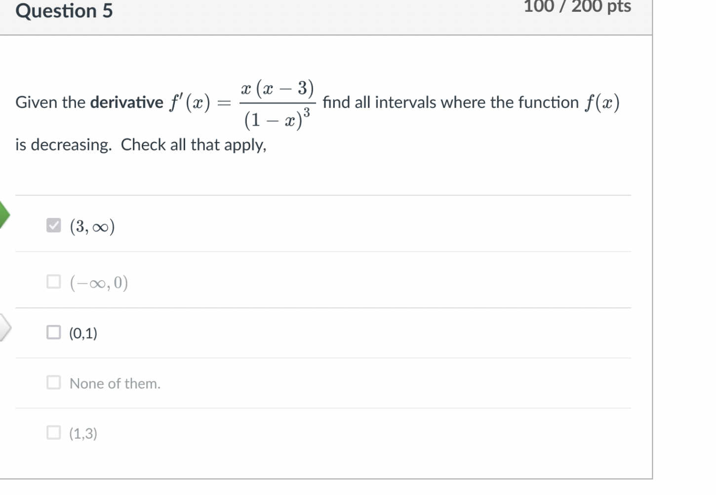 Solved Given the derivative f′(x)=(1−x)3x(x−3) find all | Chegg.com