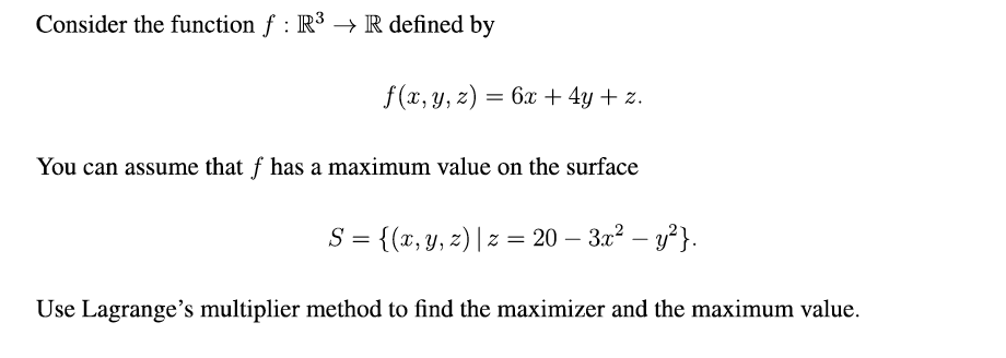 Solved Consider the function f : R3 + R defined by f(x, y, | Chegg.com
