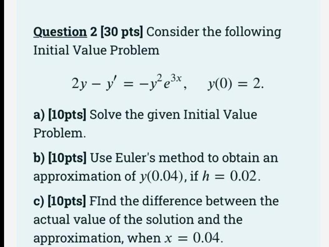Solved Question 2 [30 pts] Consider the following Initial | Chegg.com