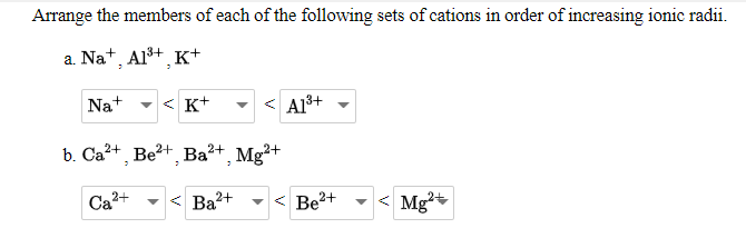 Solved Arrange the members of each of the following sets of | Chegg.com