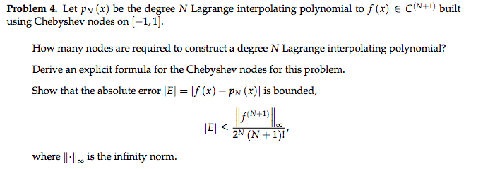 Solved Let pN (x) be the degree N Lagrange interpolating | Chegg.com