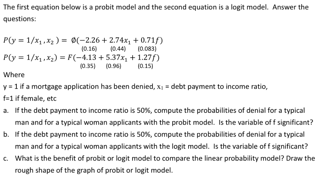 The First Equation Below Is A Probit Model And The