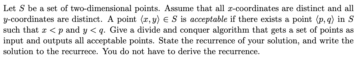 Let S be a set of two-dimensional points. Assume that | Chegg.com