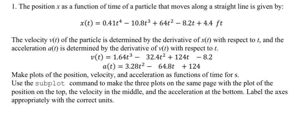 Solved 1. The position x as a function of time of a particle | Chegg.com