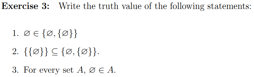 Solved Exercise 3: Write the truth value of the following | Chegg.com