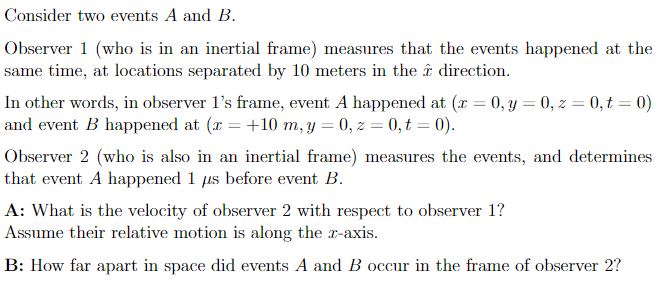 Solved Consider two events A and B. Observer 1 (who is in an | Chegg.com