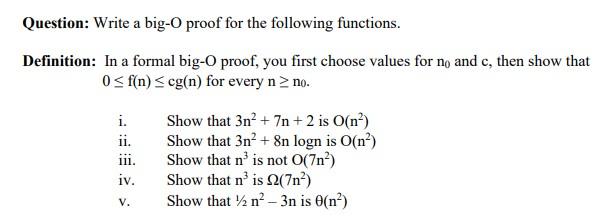 Solved Question: Write a big-O proof for the following | Chegg.com