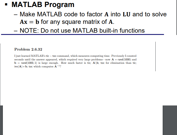 Solved • MATLAB Program - Make MATLAB code to factor A into | Chegg.com