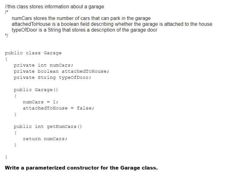 Solved 1/this class stores information about a garage /* | Chegg.com